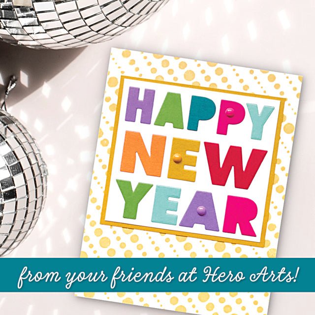 Happy New Year Gratitude Giveaway! – Hero Arts