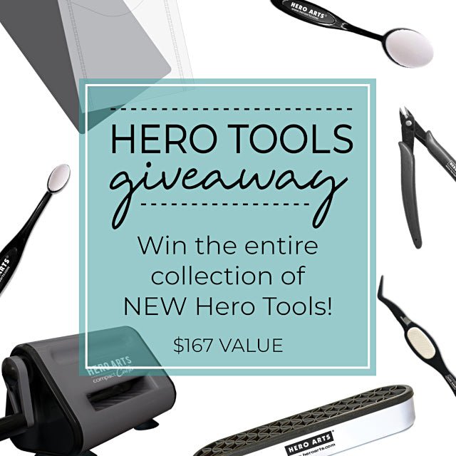 Hero Tools Introduction Video + Collection Giveaway – Hero Arts