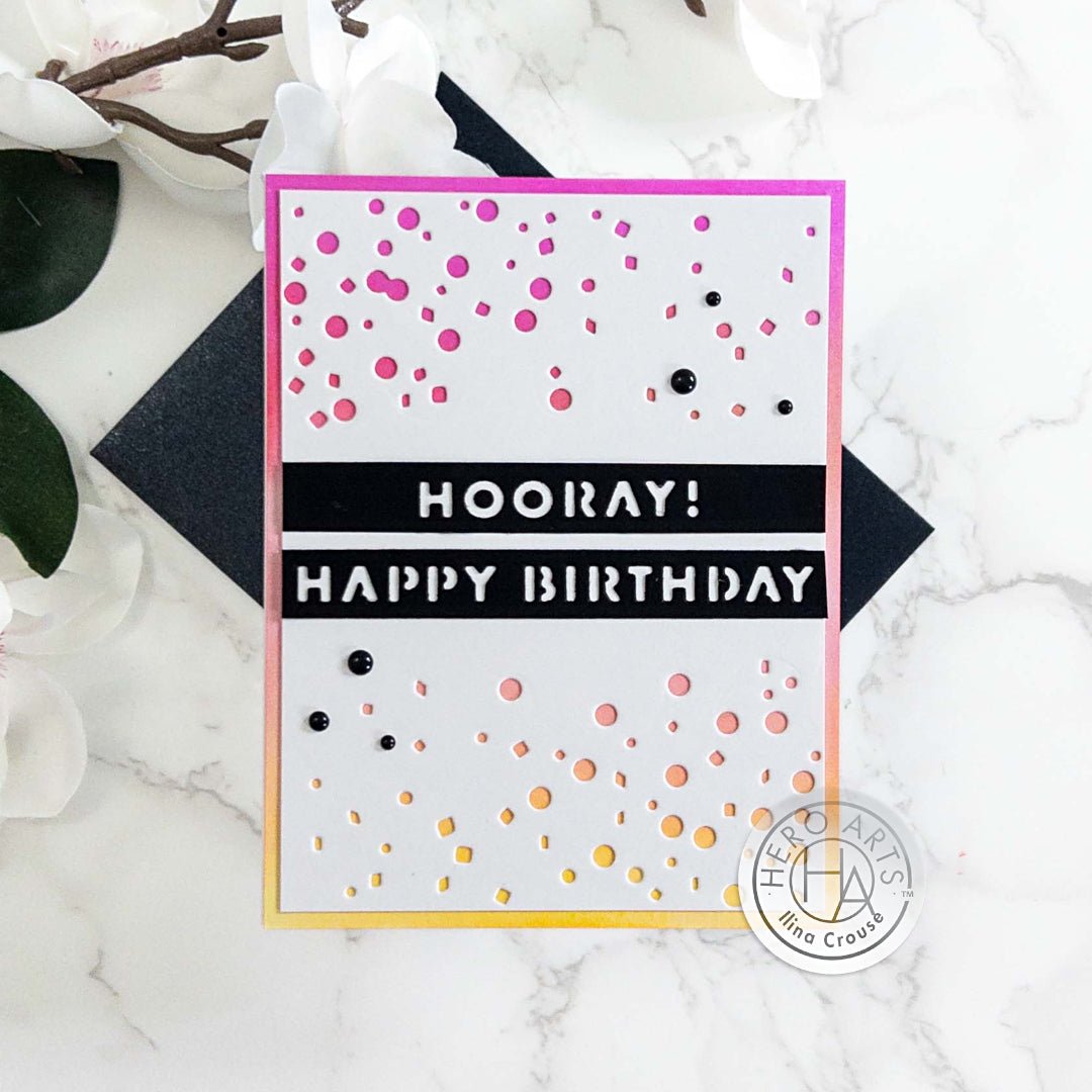 Hooray! Happy Birthday No Stamping Card – Hero Arts