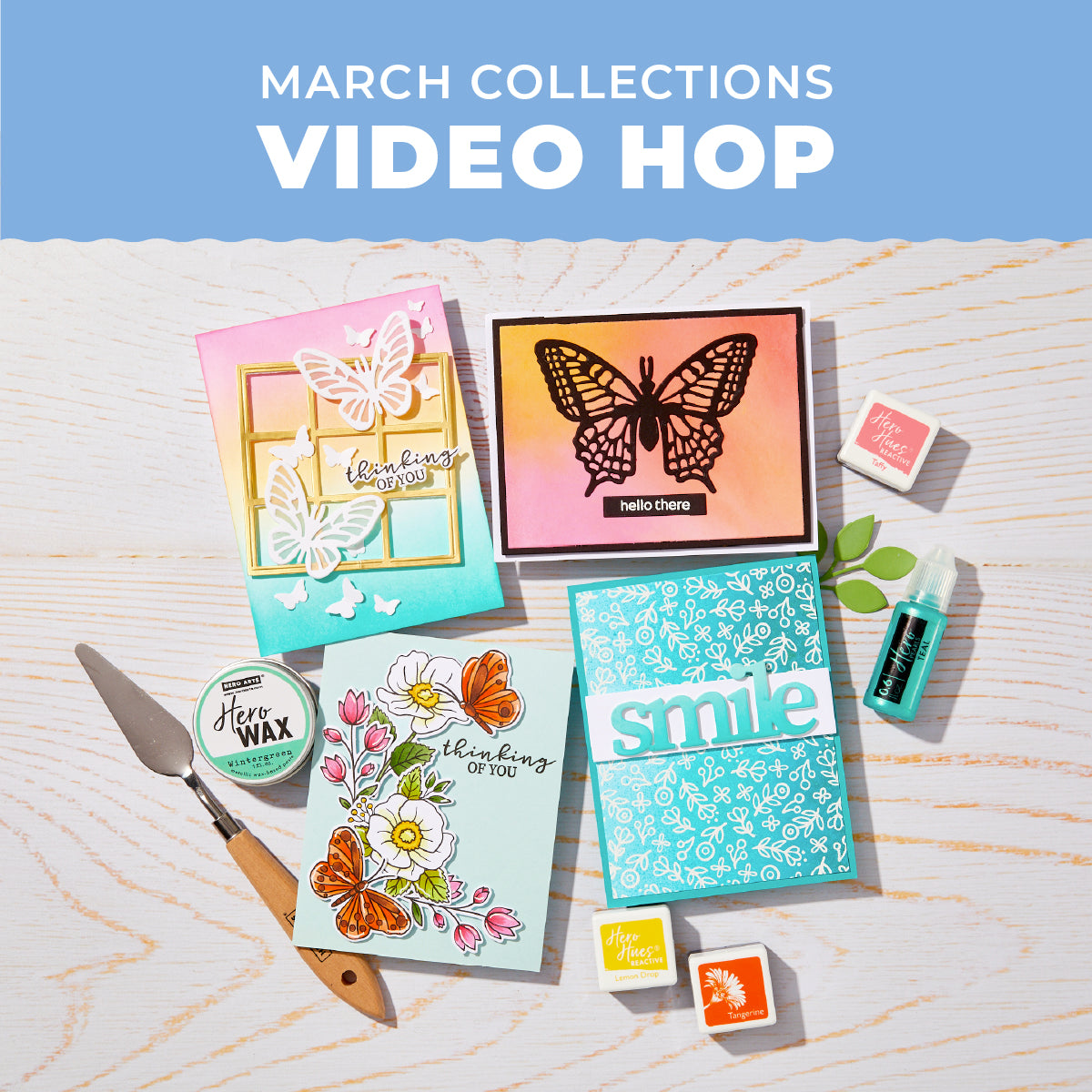 March Collections: Video Hop & Giveaway – Hero Arts